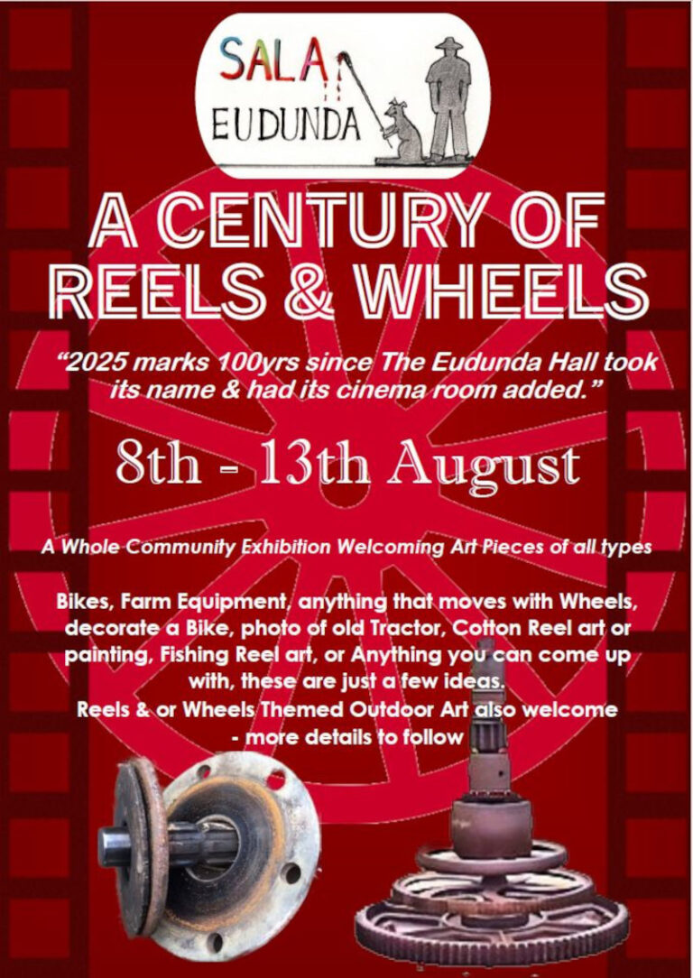 SALA EUDUNDA – A Century of Reels & Wheels – 8th – 13th August 2025 ...